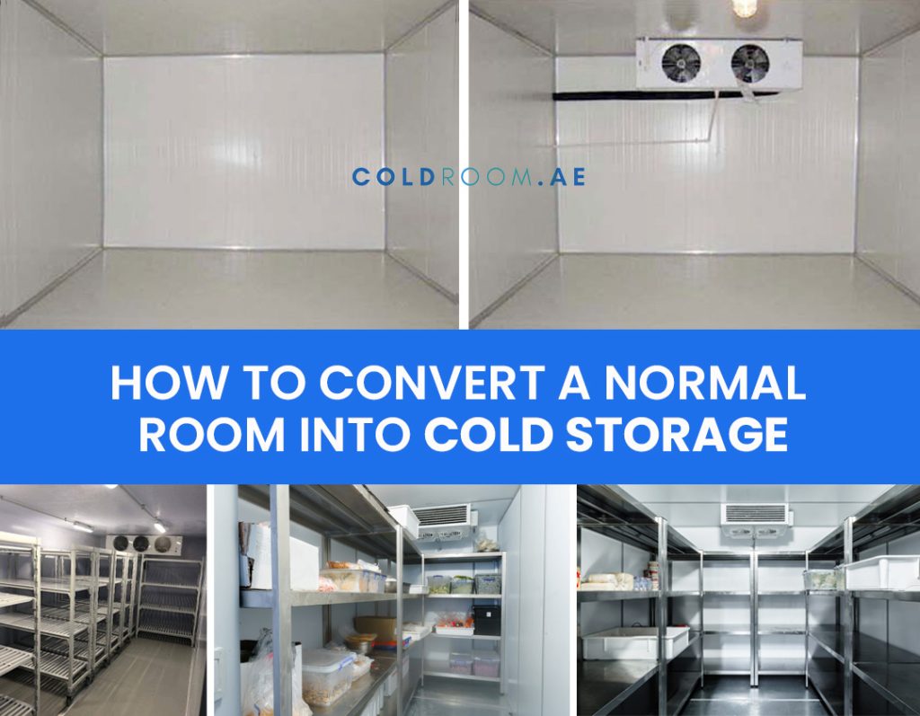 How to Convert a Normal Room into Cold Storage